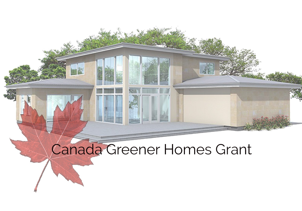Canada Greener Homes Grant | Westeck Windows and Doors - iChilliwack